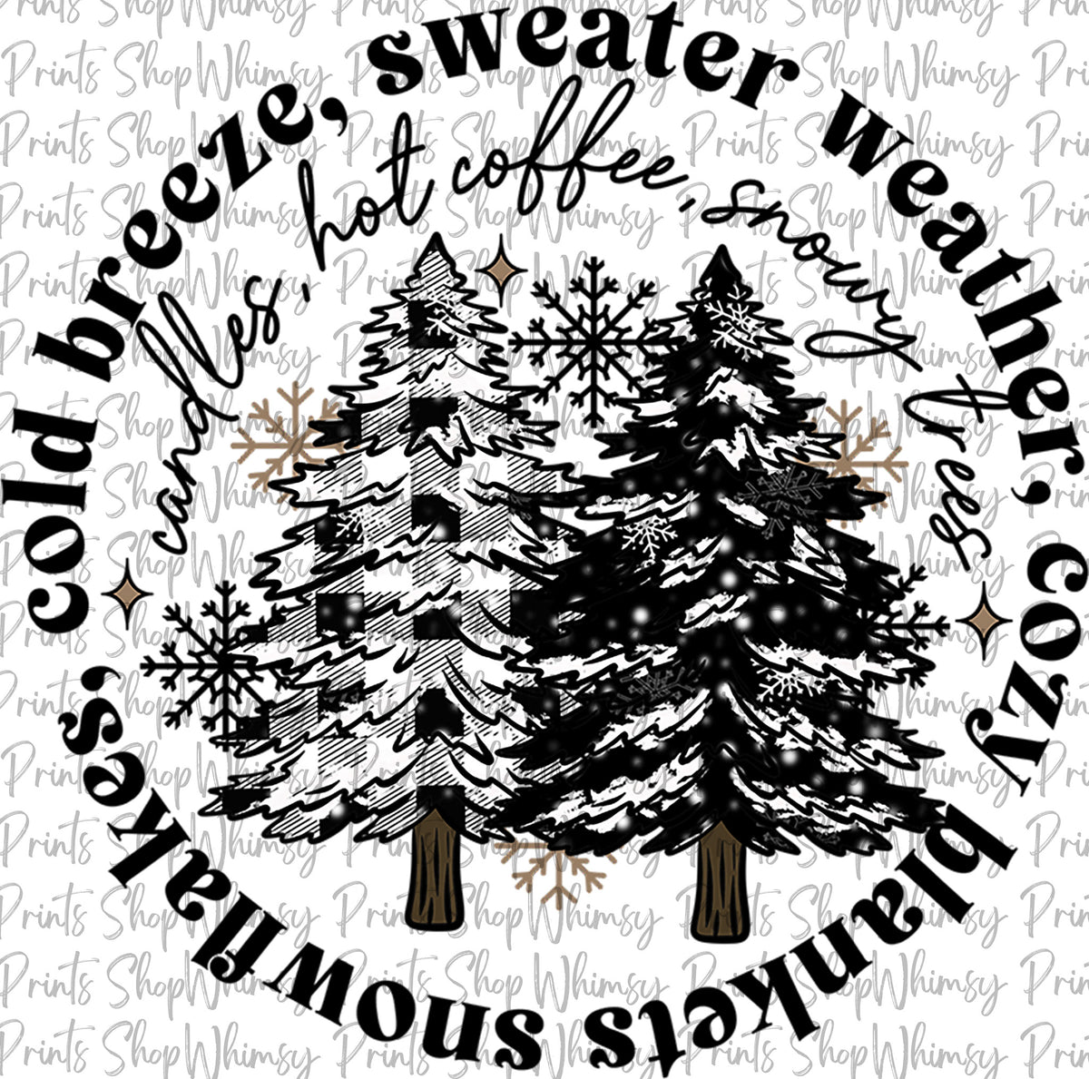 Cold Breeze Sweater Weather – Whimsy Prints Shop by Our Gray Barn